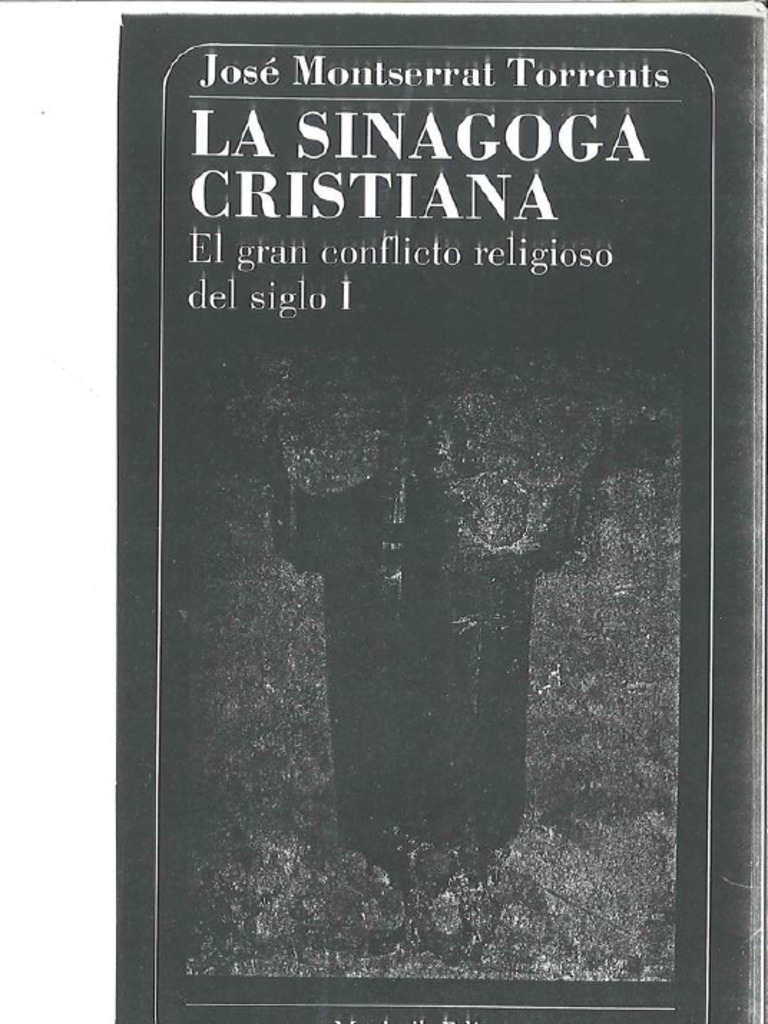 José Montserrat - La Sinagoga Cristiana | PDF