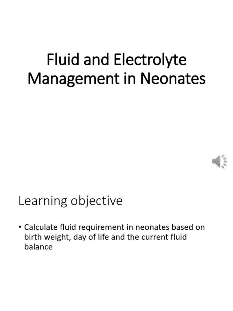 Fluid Electrolyte Management in Neonates | PDF | Dehydration | Kidney
