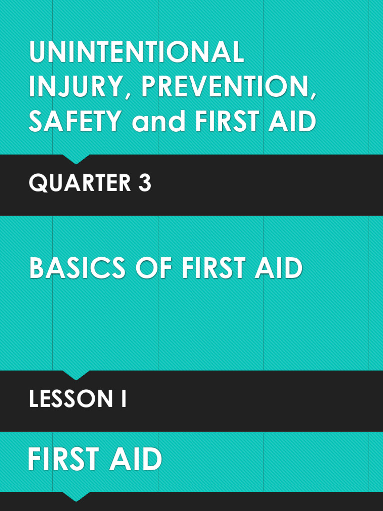 Unintentional Injury Prevention Safety and First | PDF | First Aid | Wound