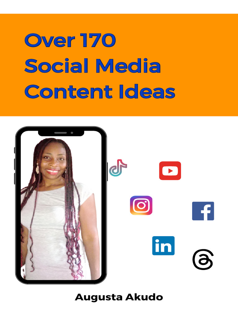 Social Media Content Ideas by Augusta Akudo | PDF