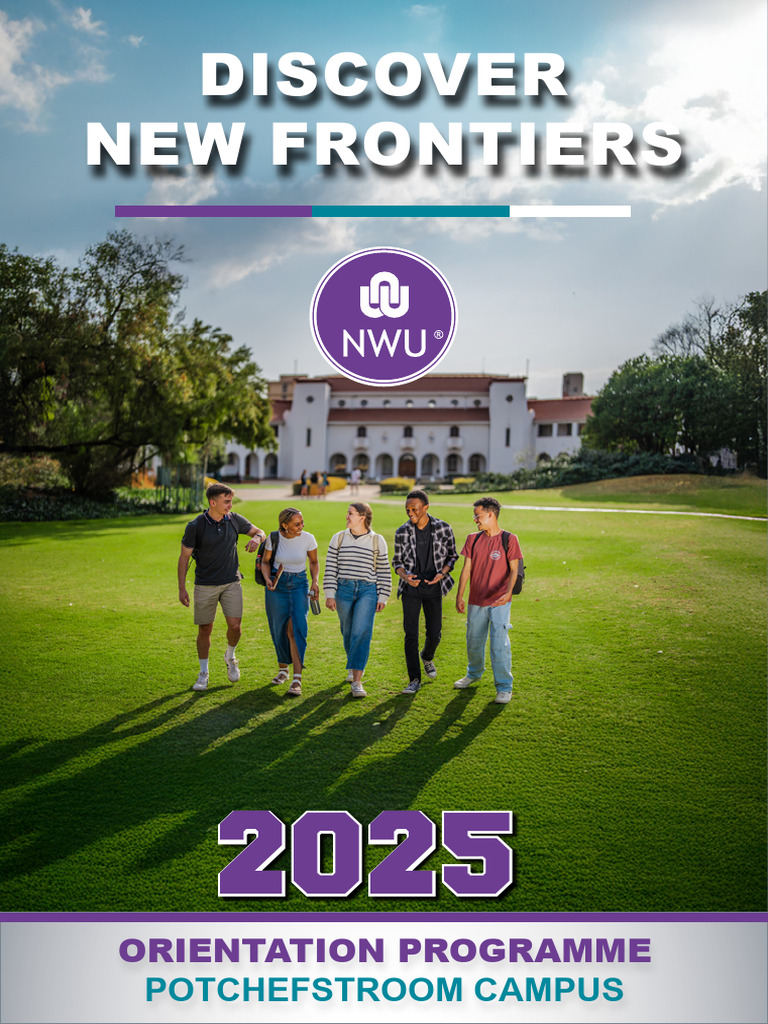 NWU Potchefstroom Orientation 2025 Guide | PDF | Higher Education