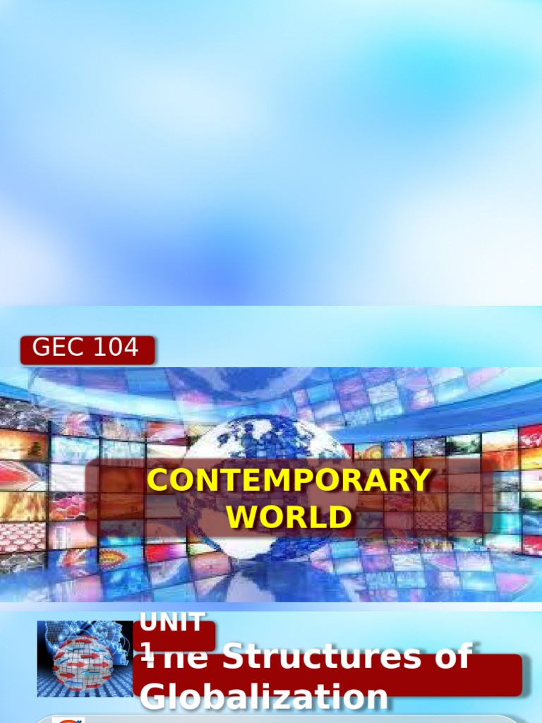 Contemporary-World Unit-1 | PDF | Globalization | Political Science