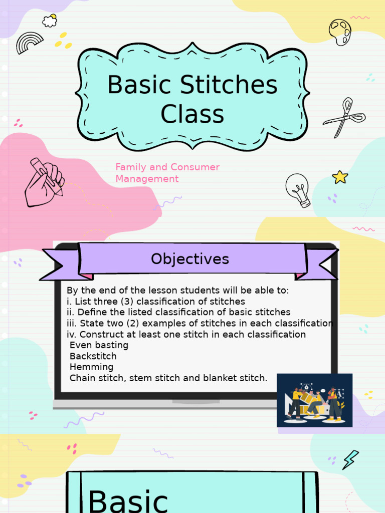 Basic Stitches Presentation | PDF | Sewing | Surgical Suture