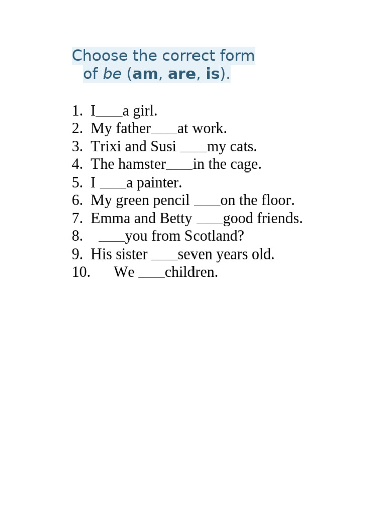 Fill in the Blanks: Be Verb Exercises | PDF