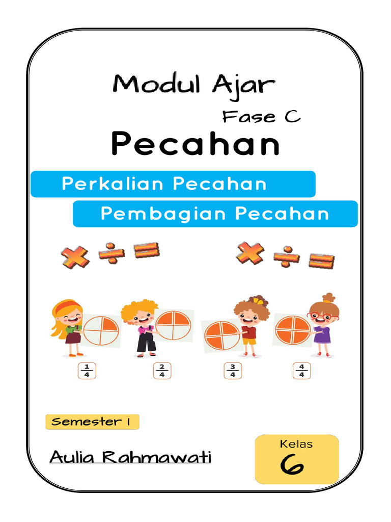 Modul Ajar Pembagian Pecahan Kelas 6 | PDF