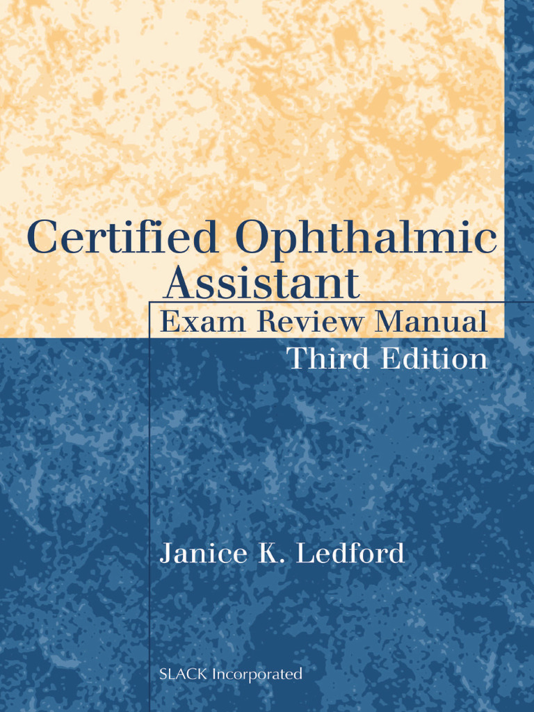 Certified Ophthalmic Assistant Exam Review Manual 3ed | PDF | Contact ...
