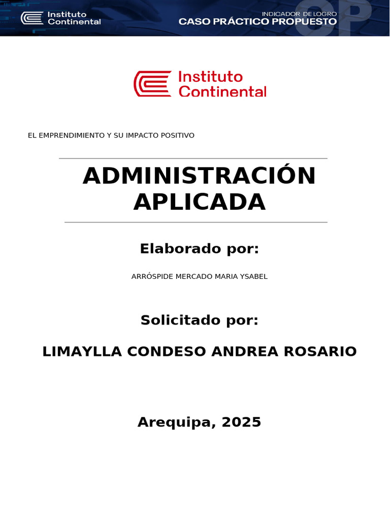 CASO PRACTICO PROPUESTO IDL 1 Administracion Aplicada | PDF | Business | Iniciativa empresarial