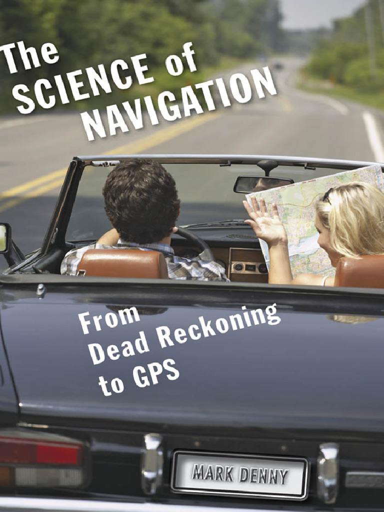 The Science of Navigation - From Dead Reckoning To GPS | PDF | Tide | Moon