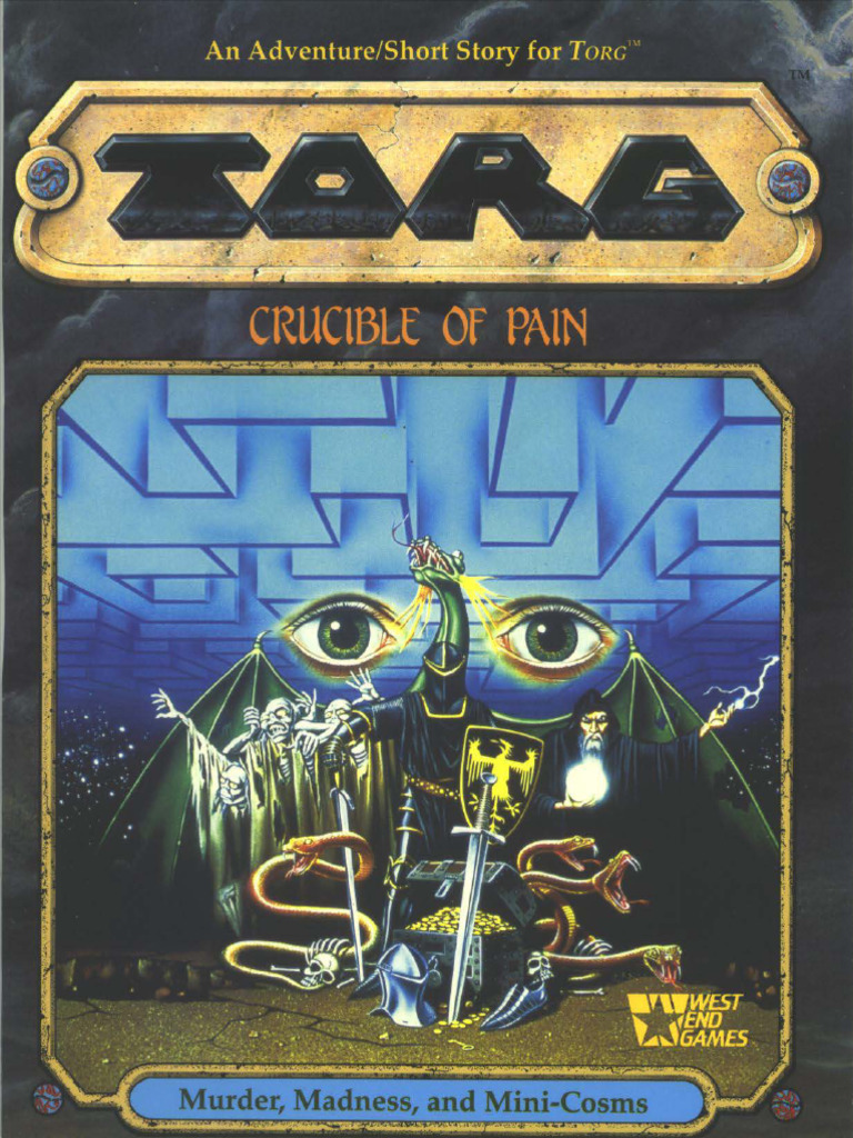 Torg - 09 - Crucible of Pain | PDF | Role Playing Games | Tabletop Games
