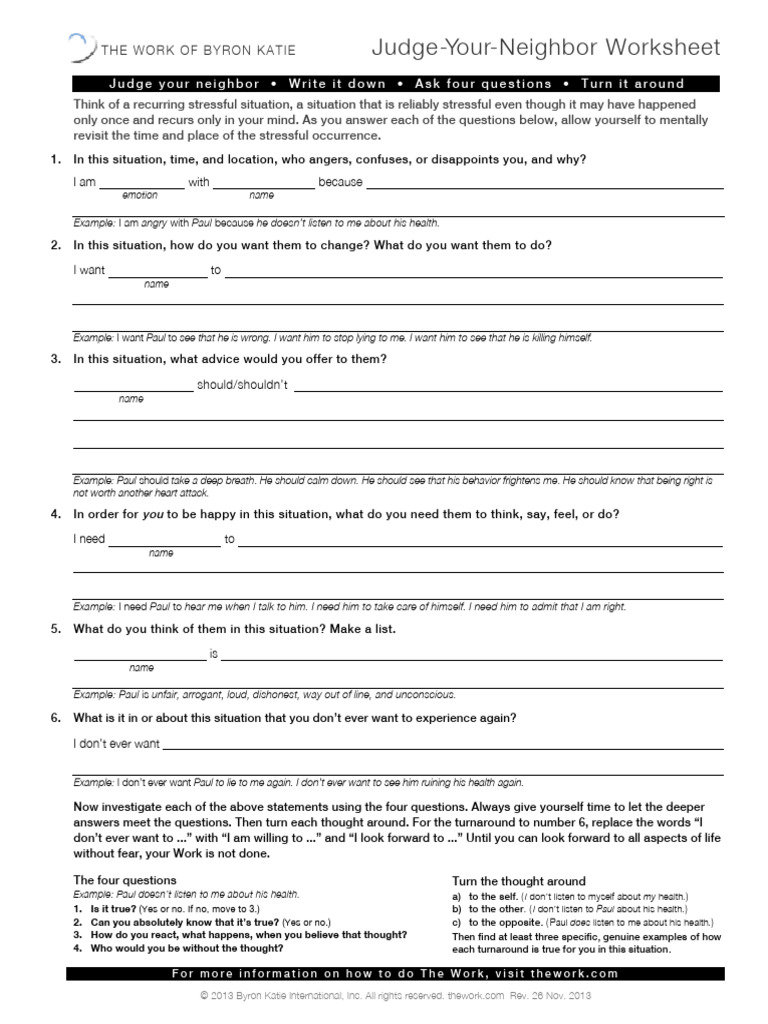 Byron Katie's Judge-Your-Neighbor Worksheet | PDF | Behavioural ...