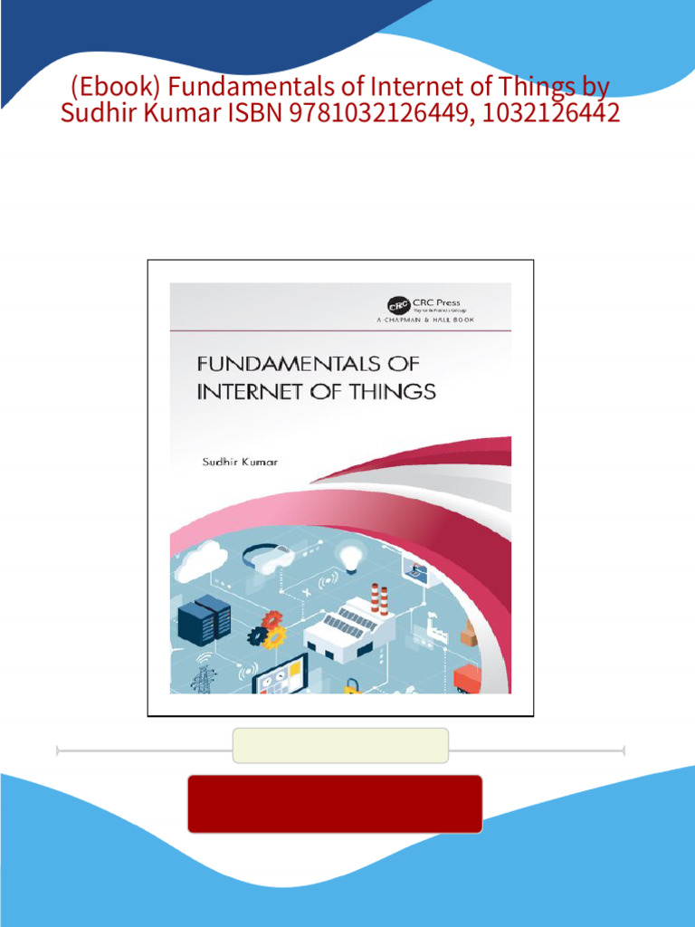(Ebook) Fundamentals of Internet of Things by Sudhir Kumar ISBN 9781032126449, 1032126442 | PDF ...