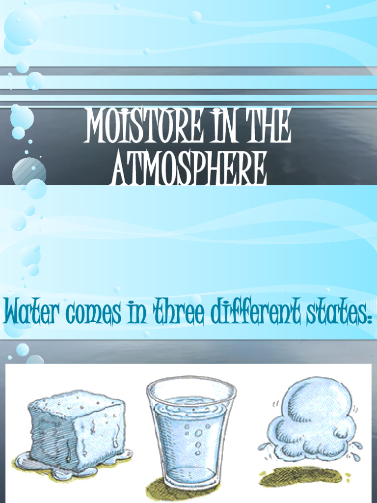 Understanding Atmospheric Moisture | PDF | Cloud | Water Vapor