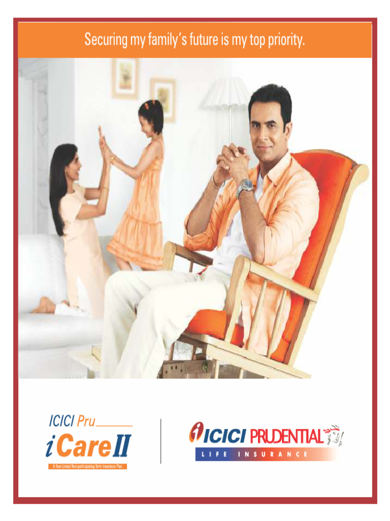 ICICI Pru iCare II: Family Protection Plan | PDF | Insurance | Life ...