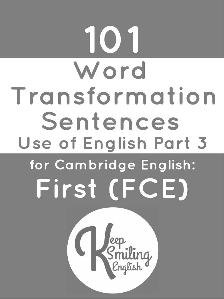 Key Word Transformation Practice 1 | PDF