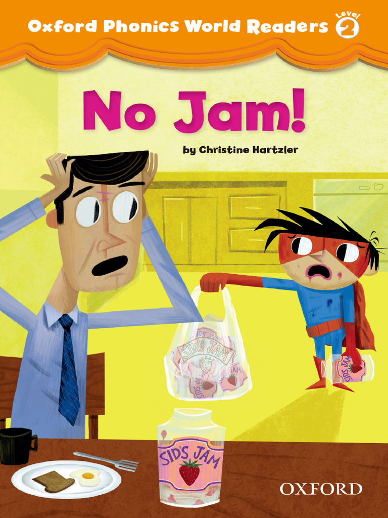 No_jam_2_lvl_Oxford_phonics_world_readers | PDF