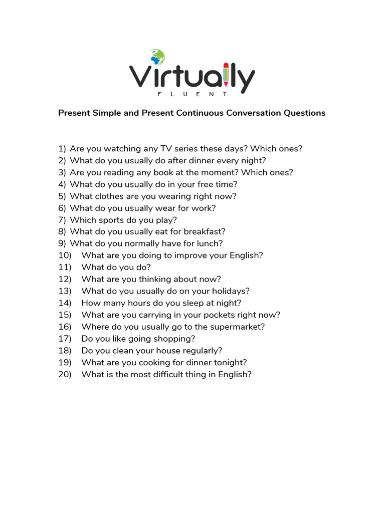 13 Present Simple V Present Continuous Conversation Questions | PDF