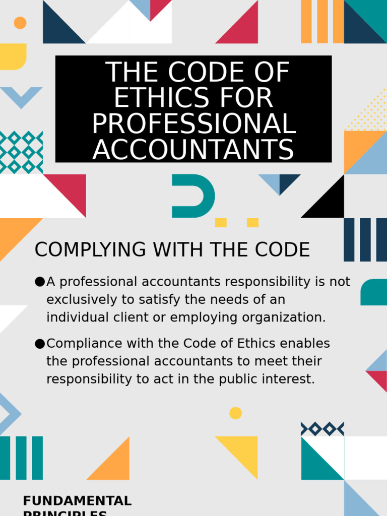 Code of Ethics for Professional Accountants | PDF | Confidentiality | Conflict Of Interest