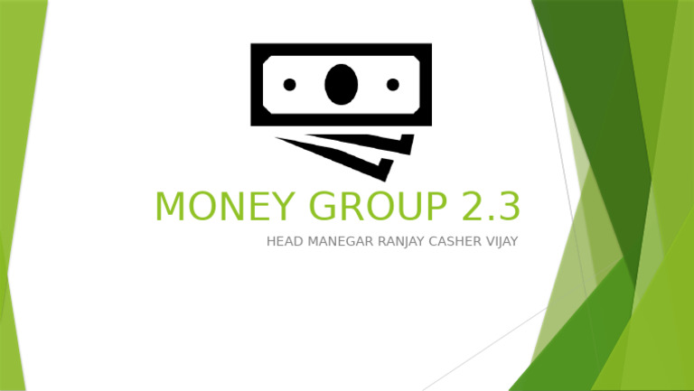 Money Group 2.3 Leadership Overview | PDF