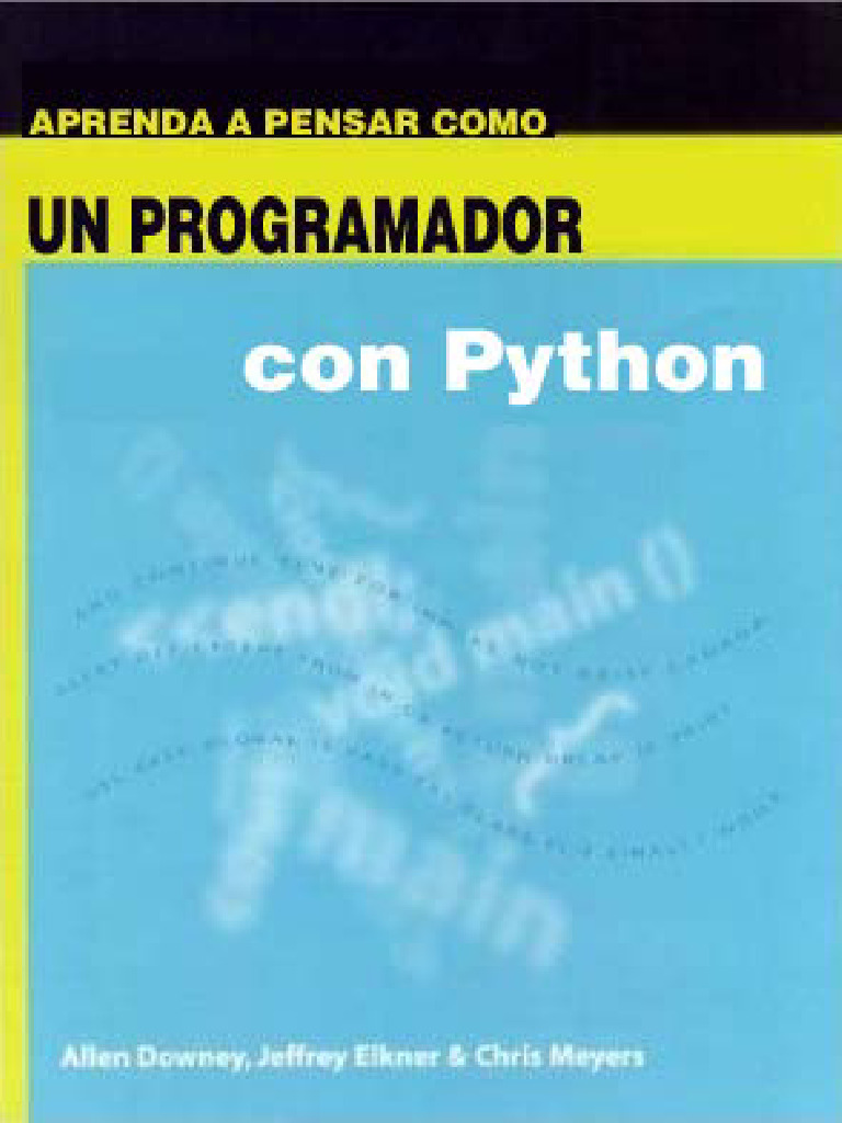 aprenda-a-pensar-como-un-programador-con-python | PDF