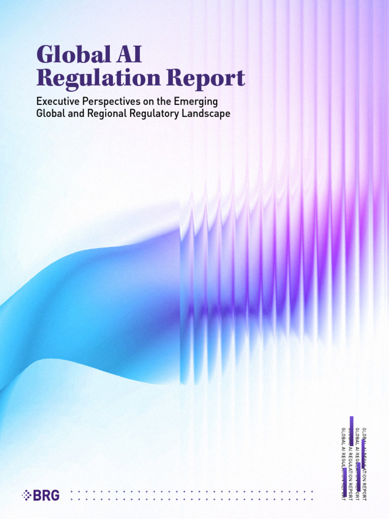 Global Ai Regulation Report 2024 Pdf Artificial Intelligence