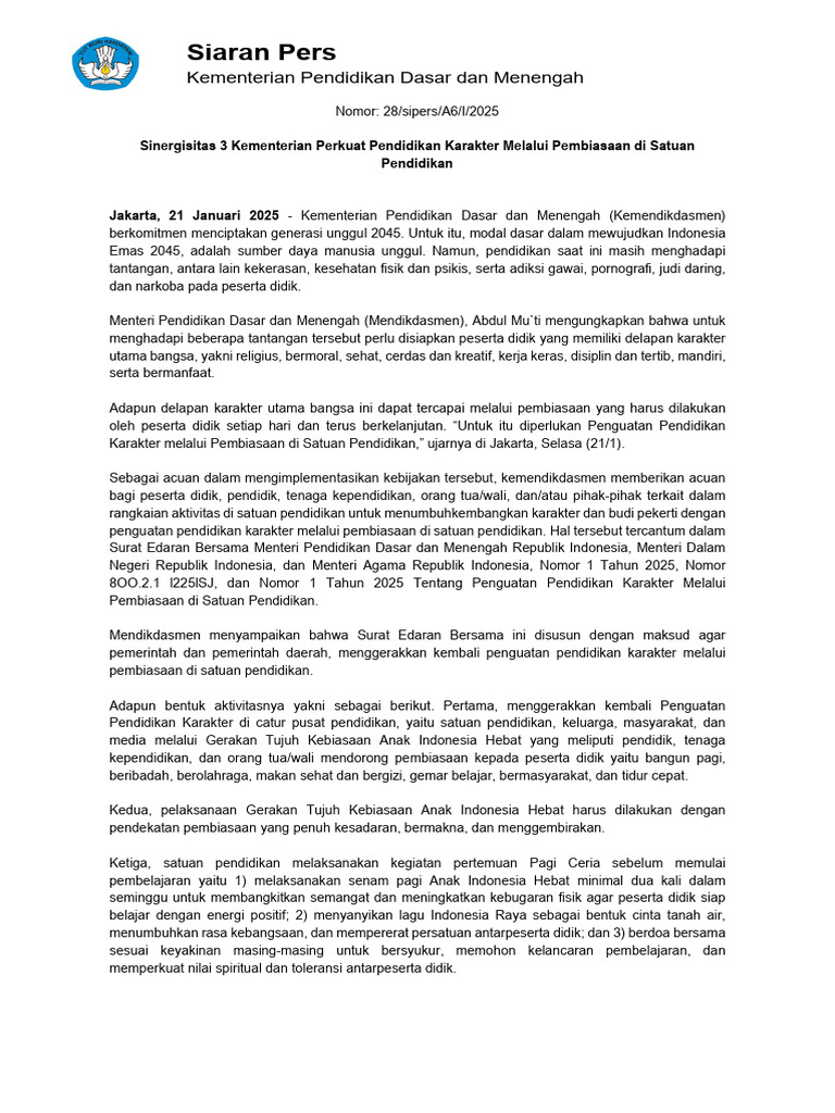 Siaran Pers 28 - Sinergisitas 3 Kementerian Perkuat Pendidikan Karakter Melalui Pembiasaan Di ...