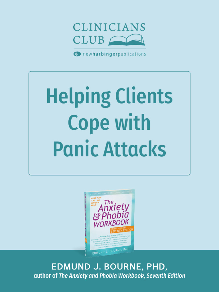 Clinicians Club Helping Clients Cope With Panic Attacks | PDF | Panic Attack | Anxiety