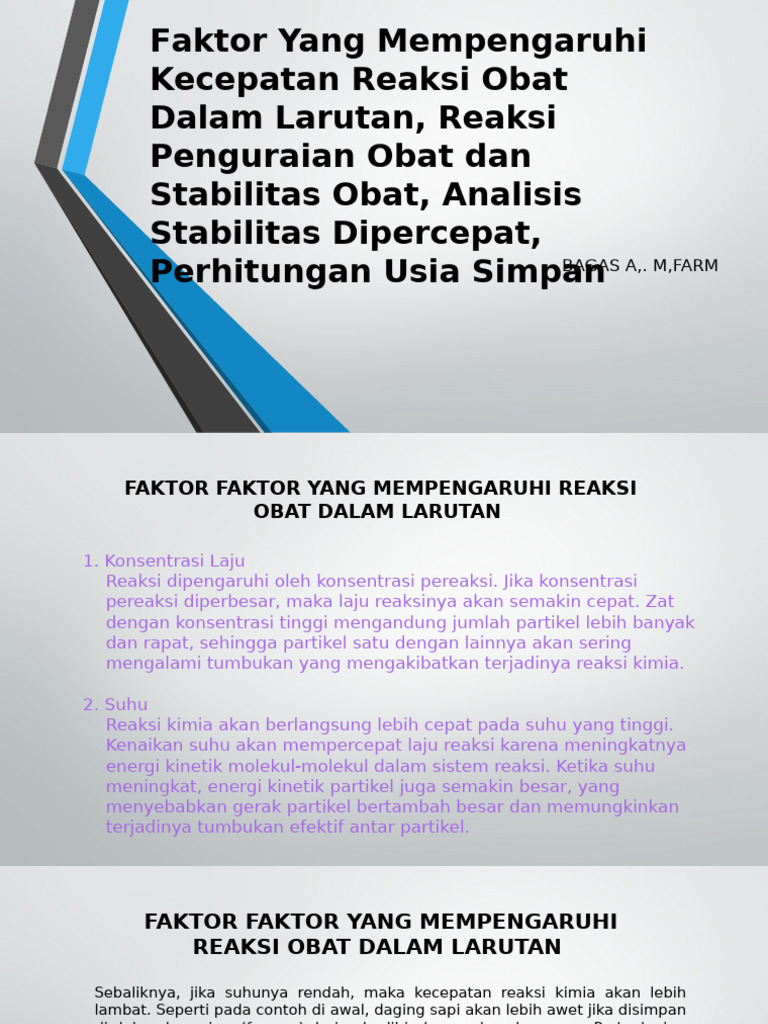 5 - Faktor Yang Mempengaruhi Kecepatan Reaksi Obat Dalam Larutan ...