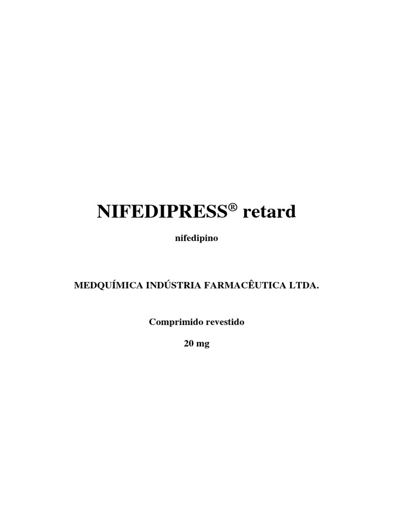 Bula Nifedipress Retard 20mg Com 30 Comprimidos Medquimica 28285 | PDF ...