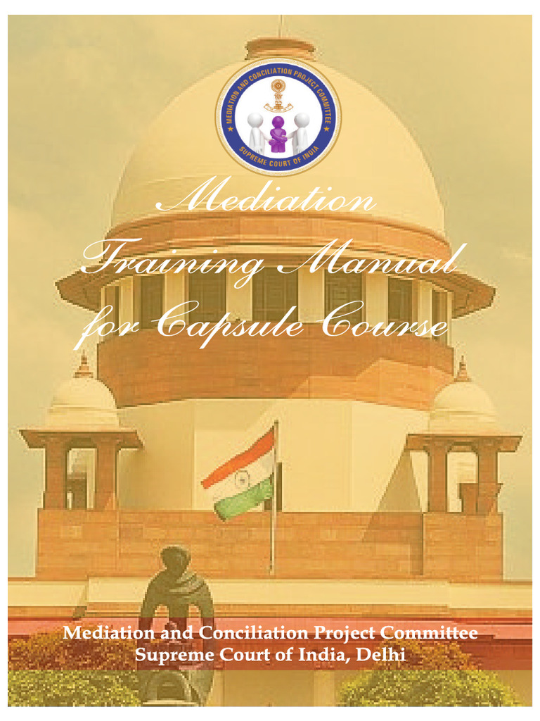 Mediation Training Manual For Capsule Course | PDF