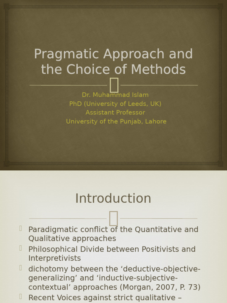 Pragmatic Approach and the Choice of Methods | PDF | Methodology | Qualitative Research