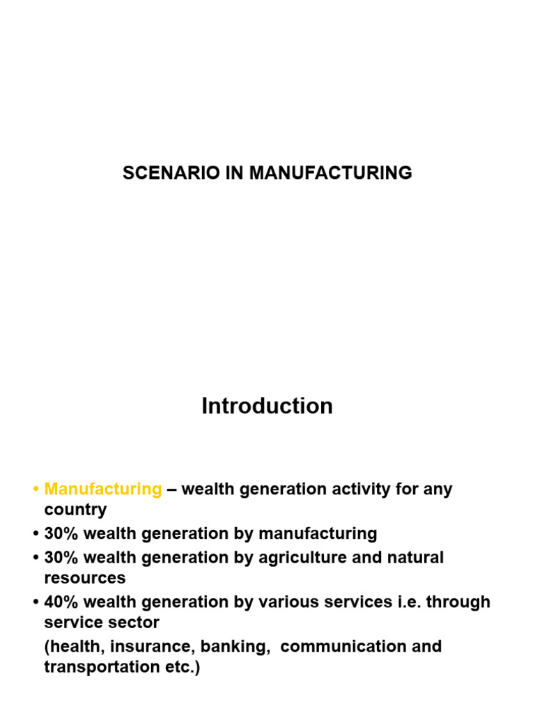 Introduction to manufacturing.ppt | PDF | Automation | Machines