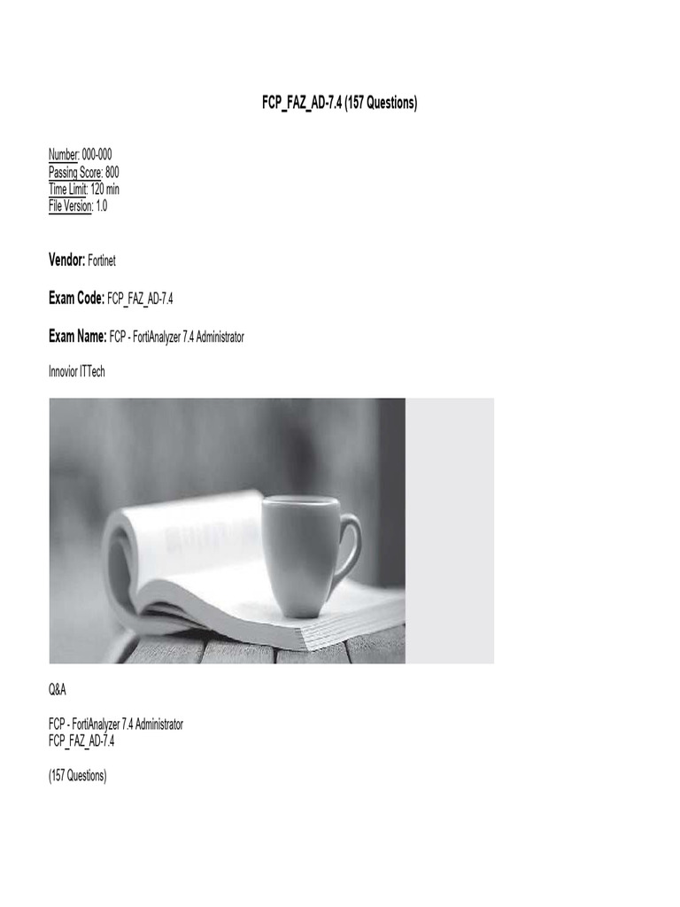 FCP - FAZ - AD-7.4 (157 Questions) | PDF | Ip Address | Computer Network