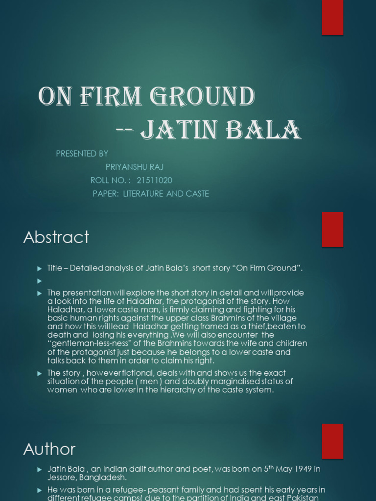 Presentation On "The Firm Ground" by Jatin Bala | PDF | Dalit | Caste