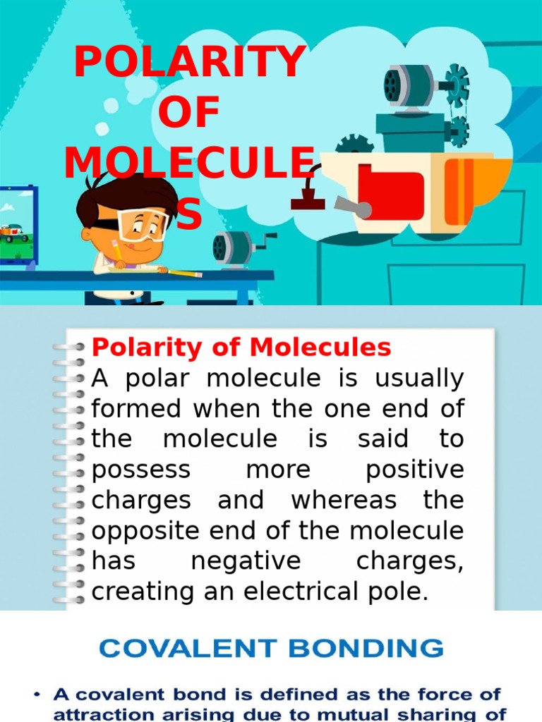 Polarity of Molecules | PDF | Chemical Bond | Covalent Bond