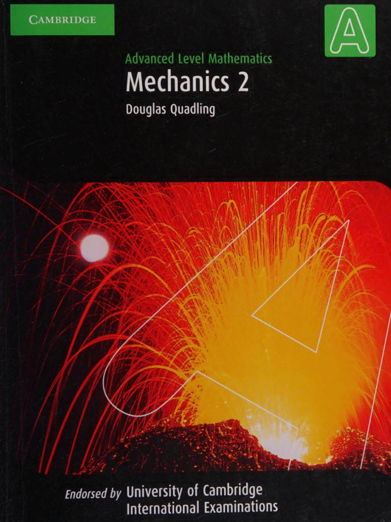 Mechanics 2 (International) (Cambridge International - Douglas Quadling ...