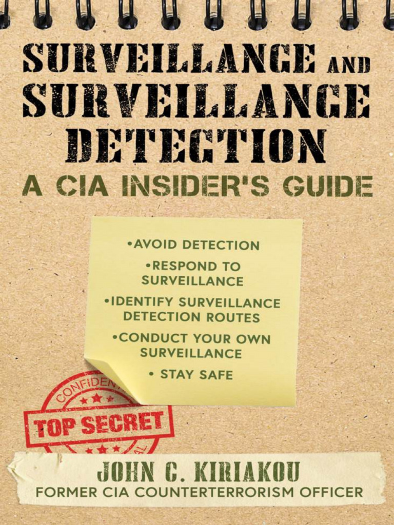 John Kiriakou - Surveillance and Surveillance Detection - A CIA Insider ...