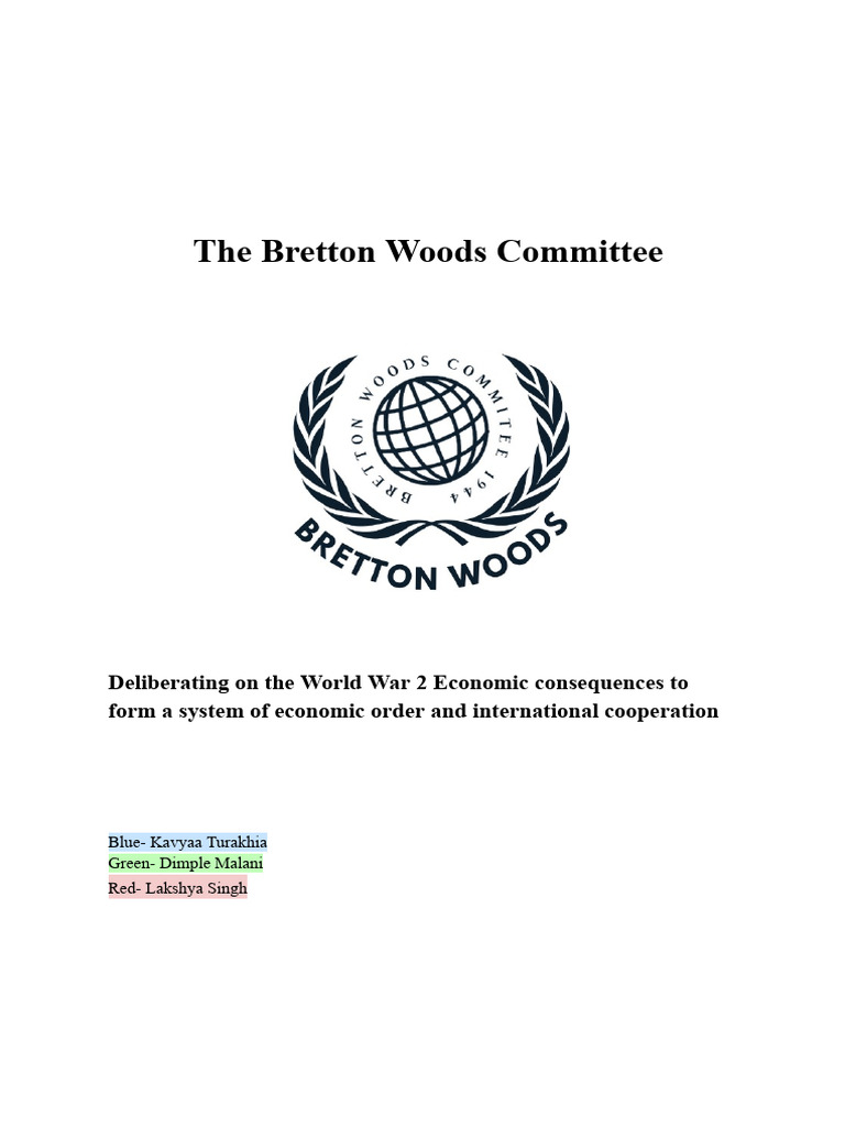 Bretton Woods Committee: WWII Economic Impact | PDF | Great Depression ...