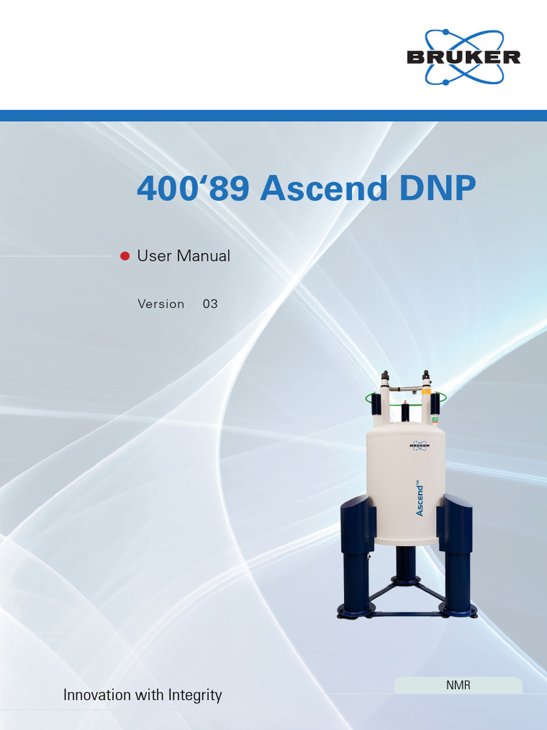 Bruker NMR 400 89 Ascend DNP 用户手册 | PDF | Cryogenics | Helium