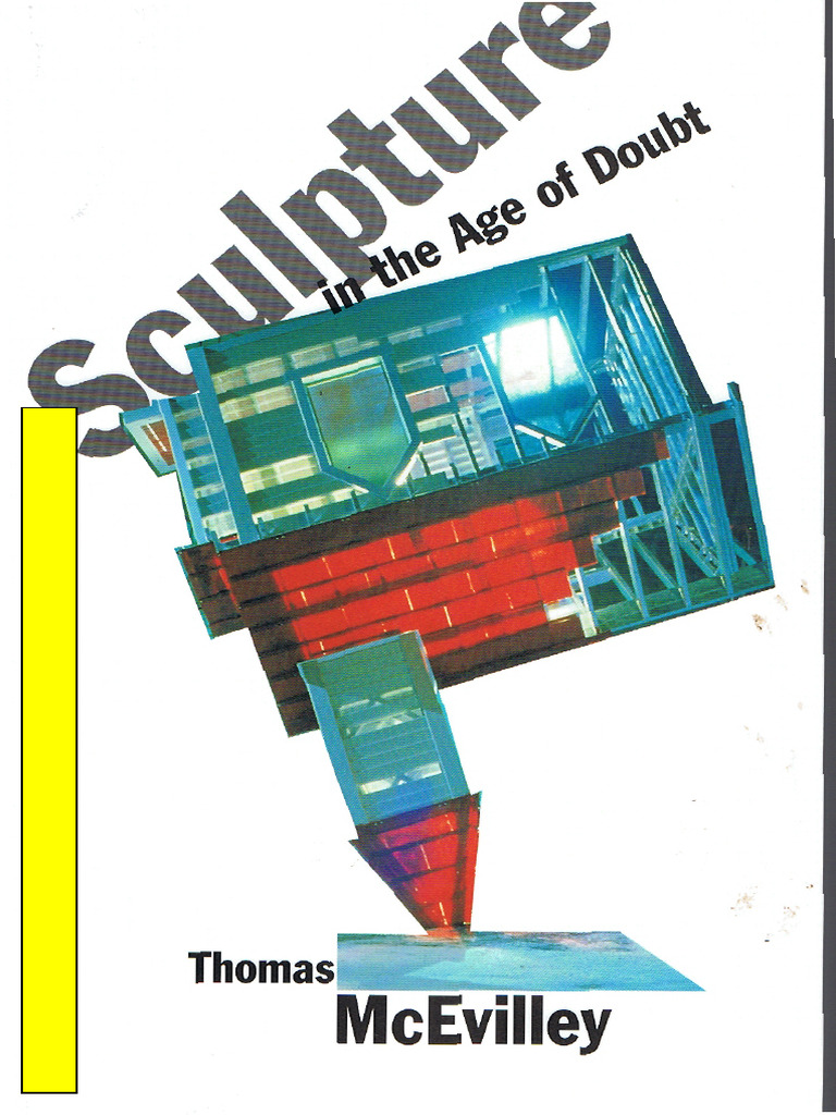 Sculpture in The Age of Doubt - McEvilley | PDF