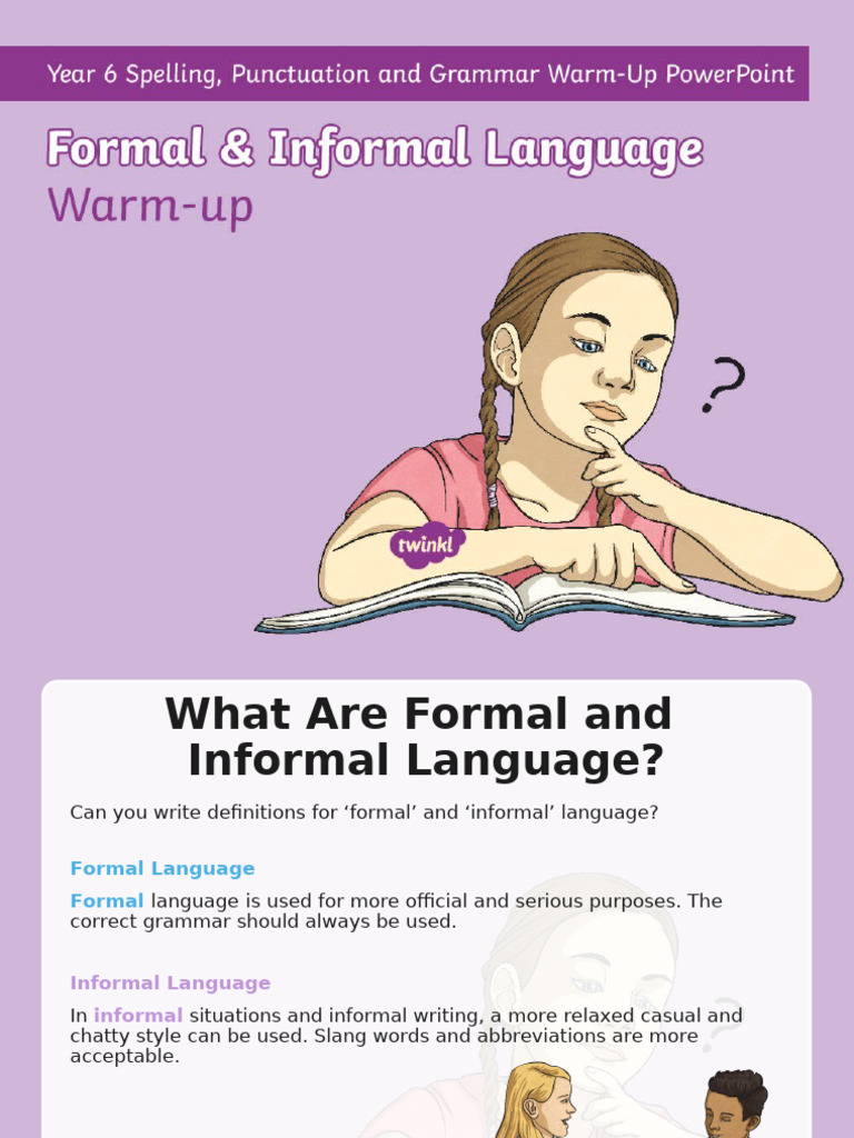 t2 e 3815 Y6 Formal and Informal Language Warmup Powerpoint - Ver - 2 ...