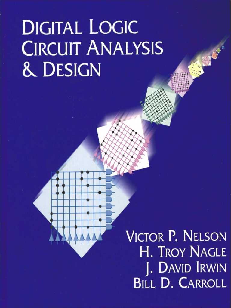 Digital Logic Circuit Analysis and Design by Nelson | PDF