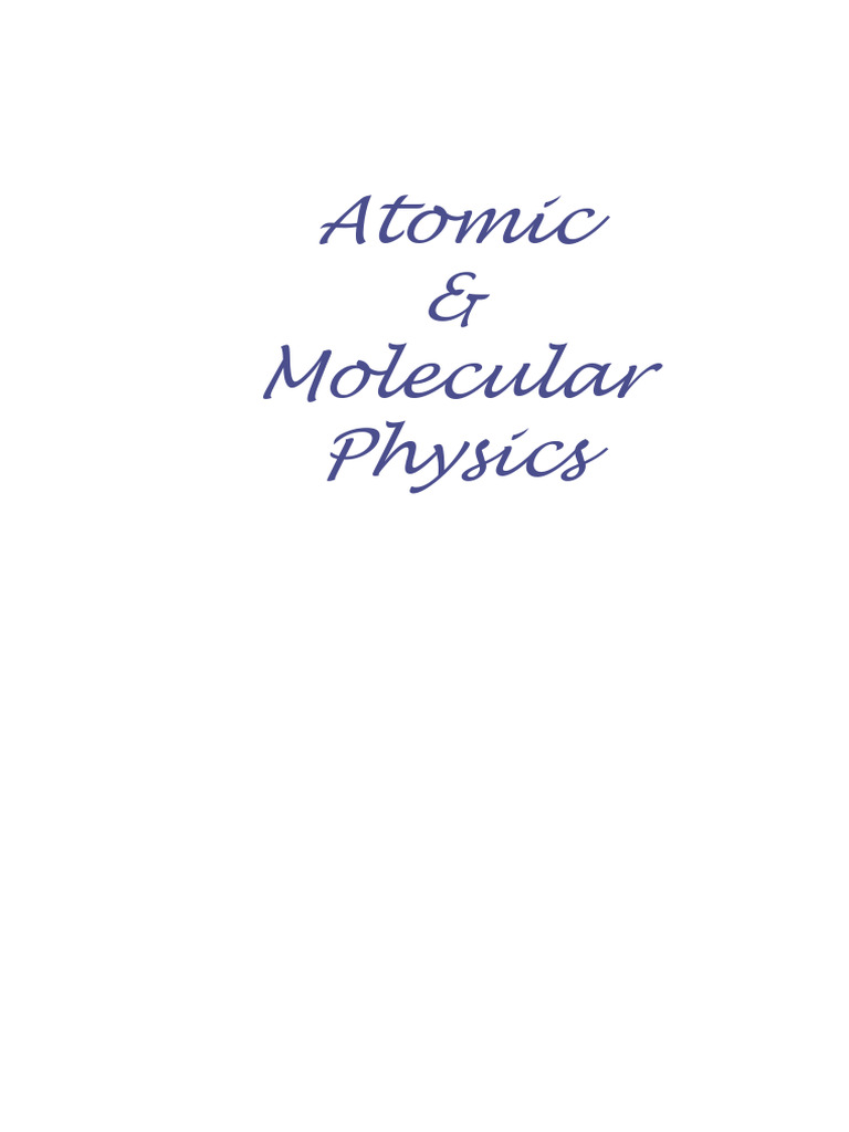 Pages From Revision - QM - CM - EMT - AtoMol - StatTherm Reorganisedb | PDF | Chemical Physics ...