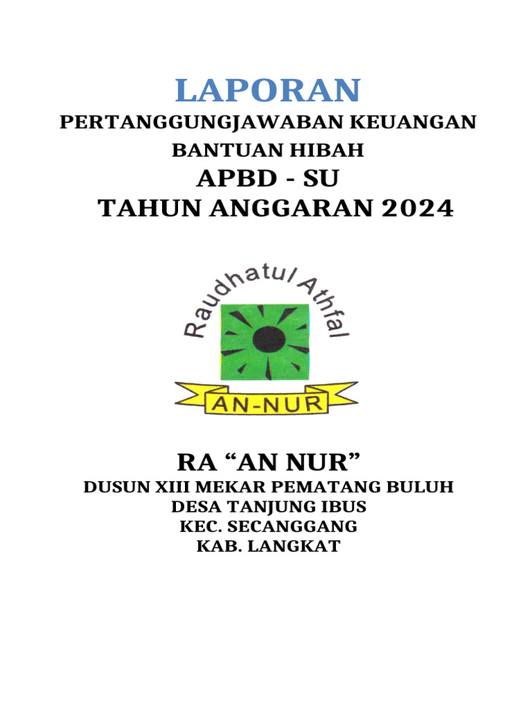 Contoh 1 Pembuatan LPJ 2023 Yang Benar 2024 - 085459 | PDF