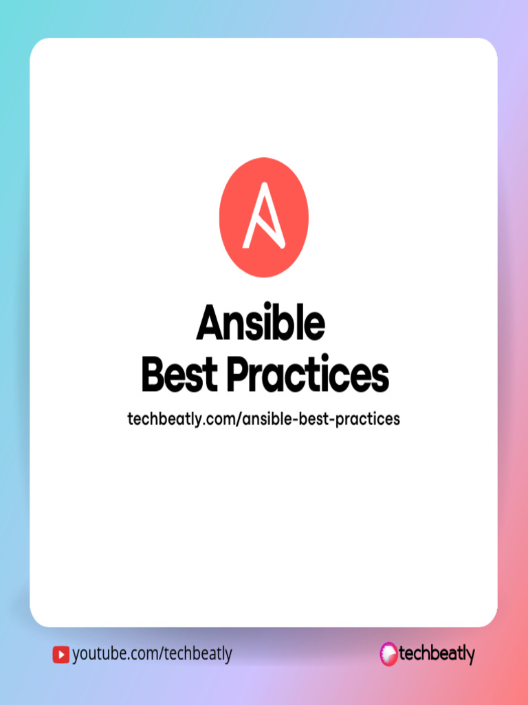 ansible-best-practices-1200x1200 | PDF | Debugging | Software