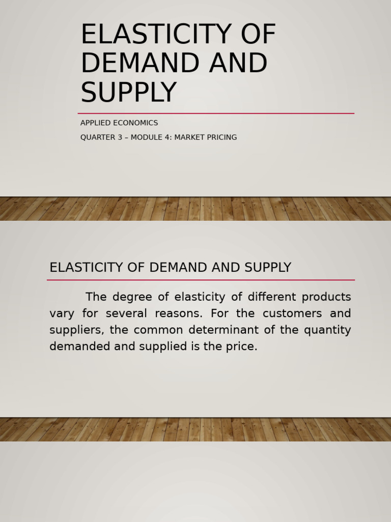 Understanding Demand And Supply Elasticity Pdf Elasticity