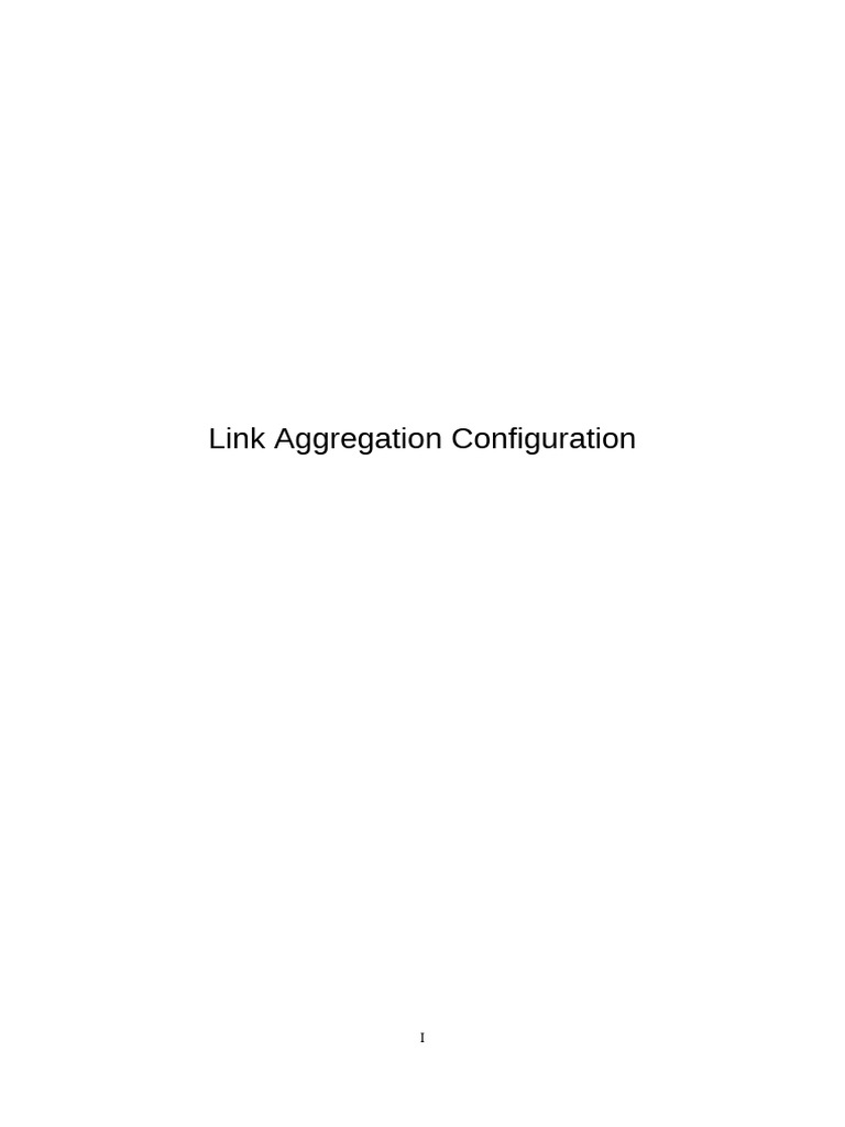 19-Link Aggregation Configuration | PDF | Communications Protocols ...