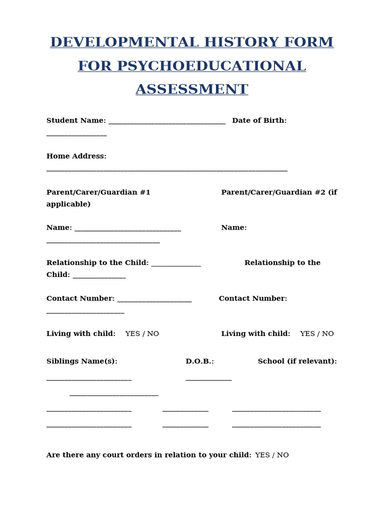 Developmental History Form For Psychoeducational Assessment: Yes / No ...
