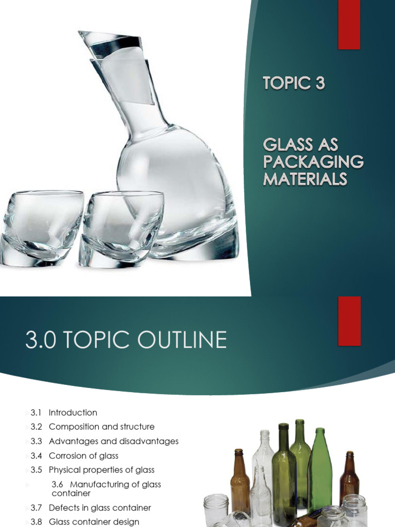 Topic 3 Glass Packaging Materials | PDF | Glasses | Corrosion