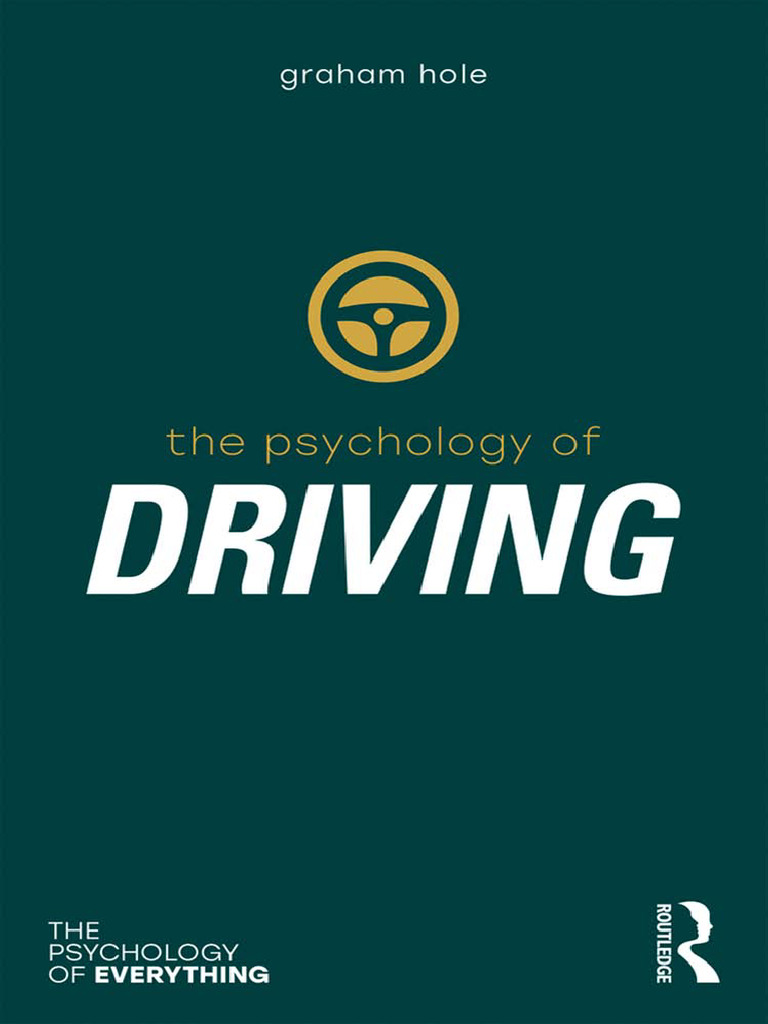 Understanding Driver Psychology | PDF | Attention | Visual Perception