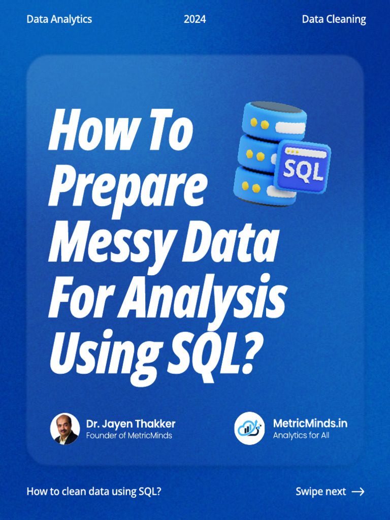 How To Prepare Messy Data For Analysis Using SQL | PDF | Data Analysis ...